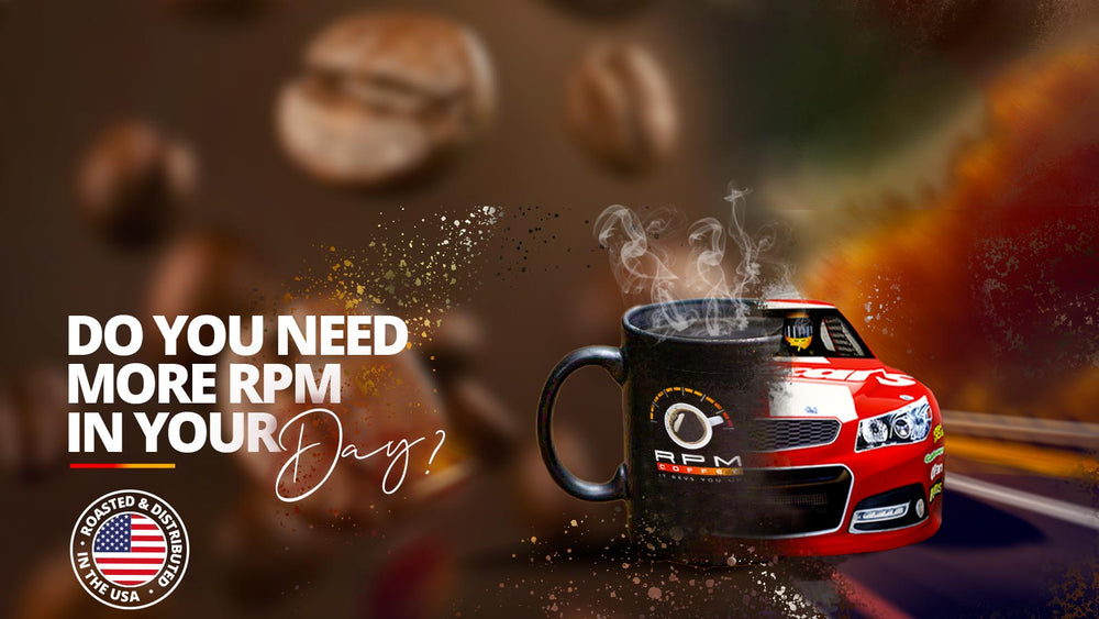 RPM Coffee - It Revs You Up!